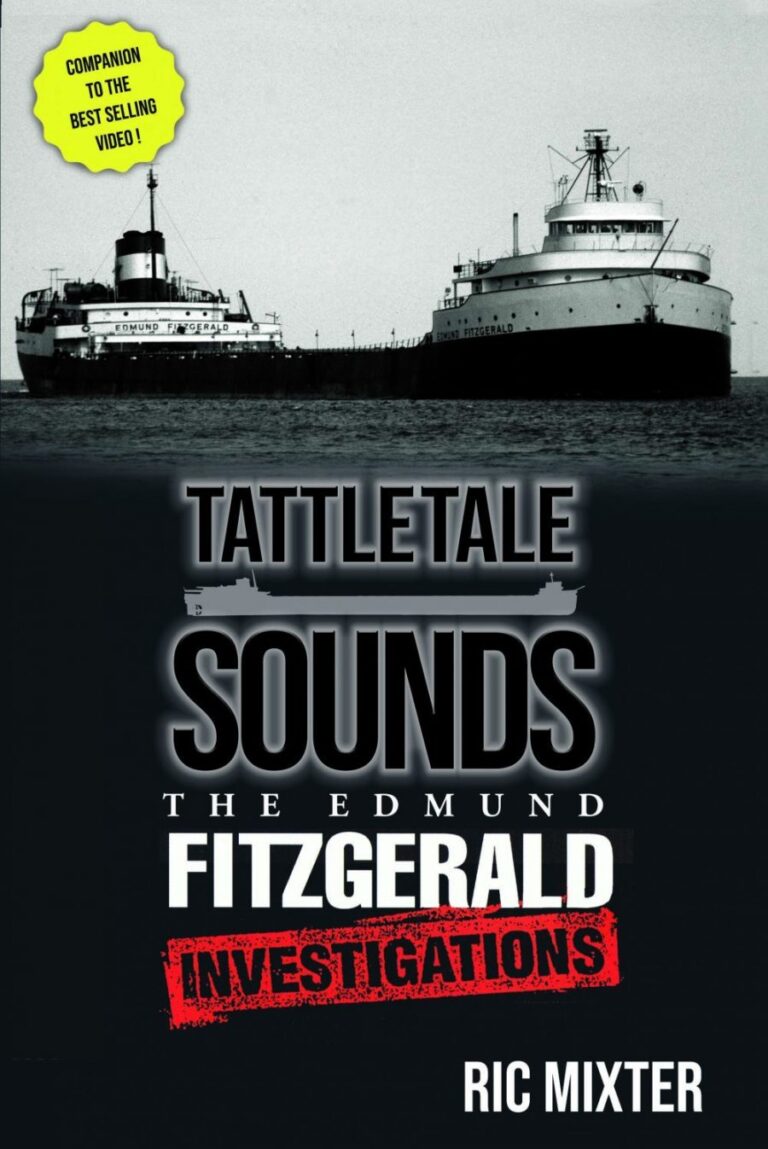 Tattletale Sounds-The Edmund Fitzgerald Investigations Book - Great ...