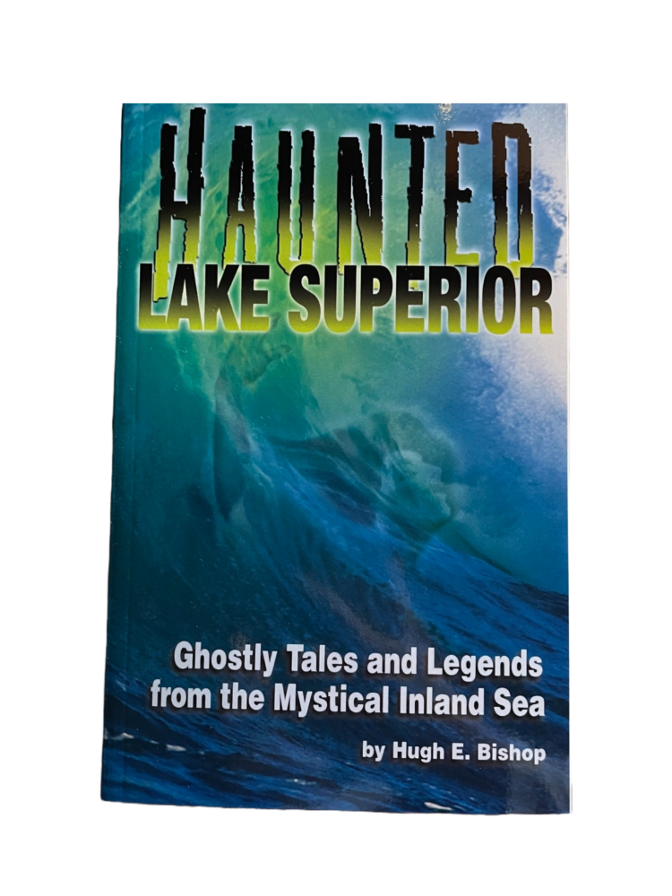 Haunted Lake Superior by Hugh E. Bishop - Great Lakes Shipwreck ...