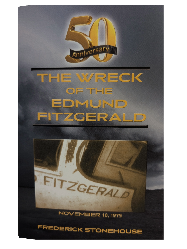 The Wreck of the Edmund Fitzgerald Hardcover Book - Great Lakes ...